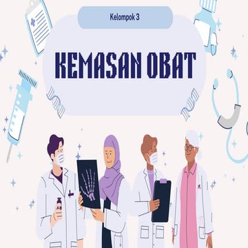 Tugas Farmakologi bentuk kemasan obat yang beredar di masyarakat | PDF