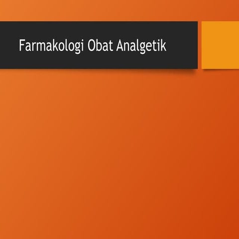 Farmakologi Analgetik | PPTX