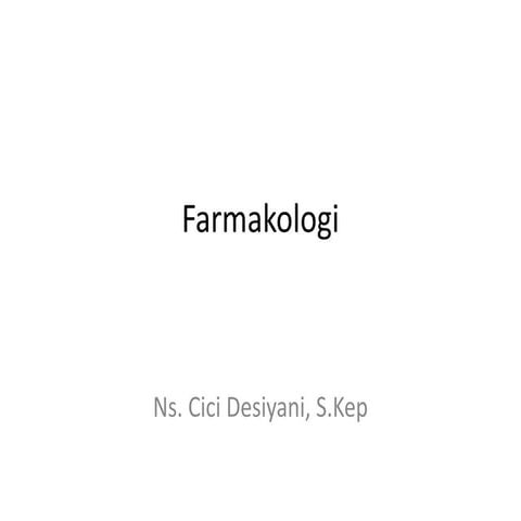 Farmakologi part i | PPTX