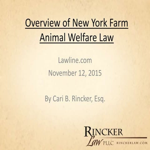 Overview of New York Farm Animal Welfare Law | PPTX