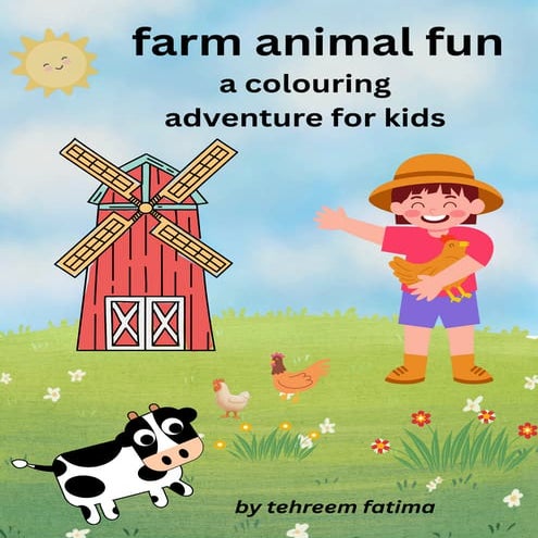Farm Animal Fun Subtitle A Colouring Adventure for Kids By [tehreem ...