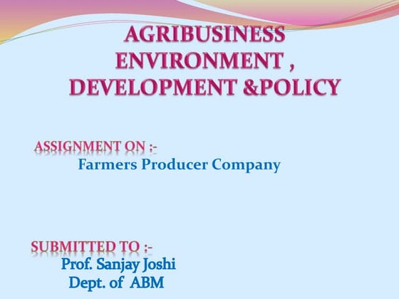 Farmer producer organization (fpo) | PPTX | Agriculture | Industries