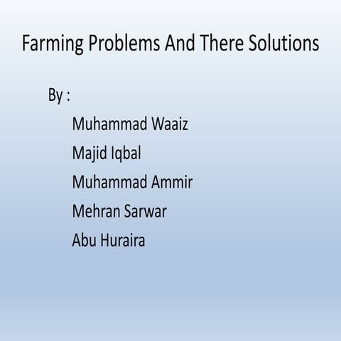 Farming problems-and-there-solutions (1) | PPTX