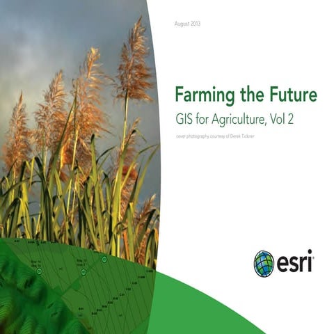Farming the Future: GIS for Agriculture, Vol. 2 | PPT