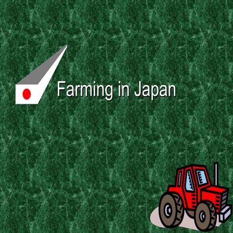 Farming in Japan | PPT