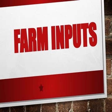 Technology and Livelihood Education 7 - Farm Inputs | PPTX