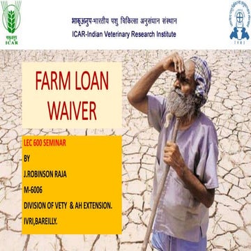 Farm loan waiver | PPTX