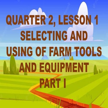 TLE FARM TOOLS AND EQUIPMENTS.pptx