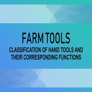 farm tools and equipment tle grade 7.pptx