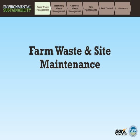Farm Waste and Site Maintenance | PPT
