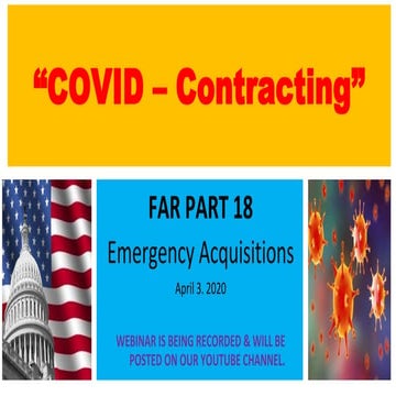 Government Contracting - FAR Part 18 - Emergency Acquisitions | PPTX