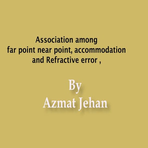 Near point and far point of accommodation | PPTX