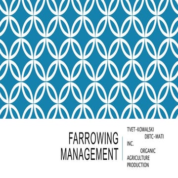 FARROWING MANAGEMENT.pptx
