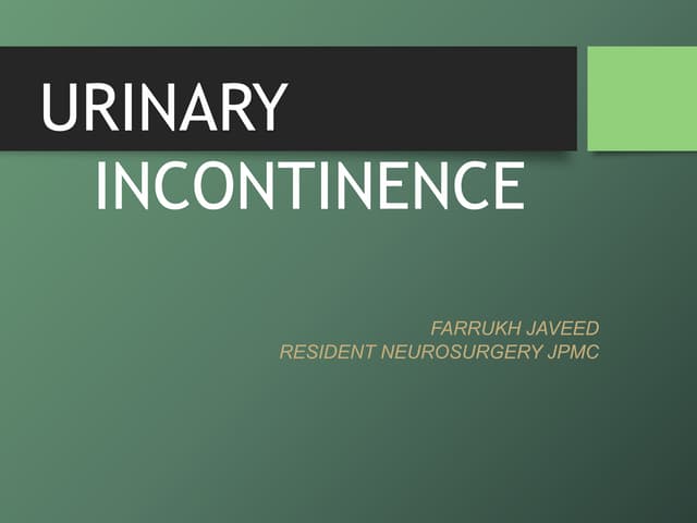 Urinary Incontinence Ppt