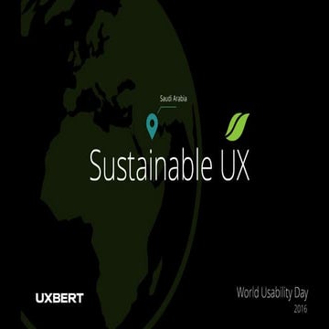 World Usability Day 2016 - Sustainable UX | PDF