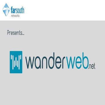 Far South Networks - Wander Web | PDF