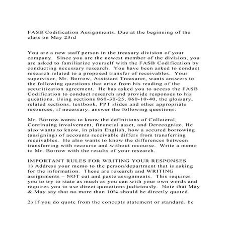 FASB Codification Assignments, Due at the beginning of the class o.docx