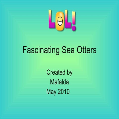 Fascinating sea otters | PPT