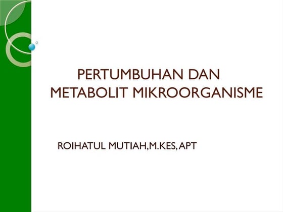 Pertumbuhan Mikroorganisme.pptx