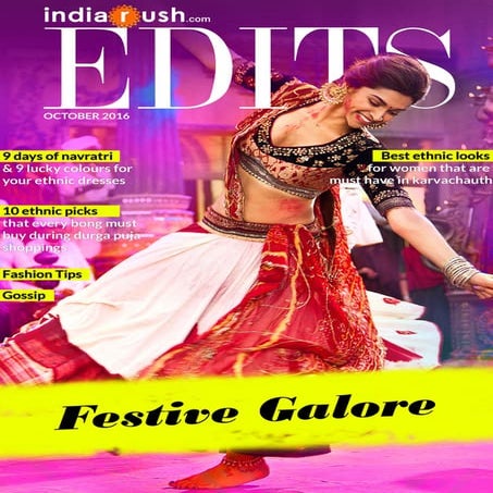 Festive Galore- October 2016: IndiaRush | PDF