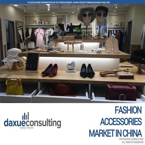 The fashion accessories market in China by Daxue consulting | PPT