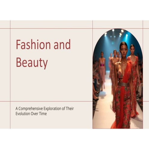 Fashion and Beauty: A comprehensive exploration | PDF