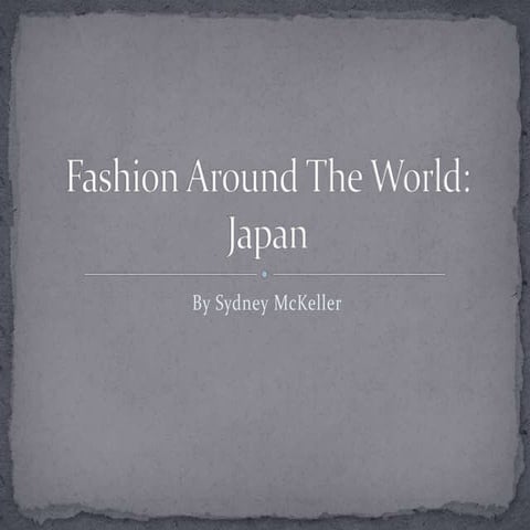 Fashion around the world | PPT