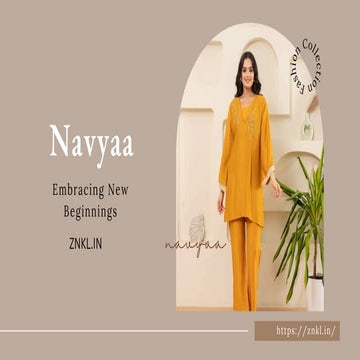 Navyaa Collection Presentation by ZNKL.in