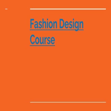 Fashion design course | PPTX