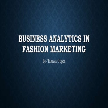 Business Analytics in Fashion marketing | PPT