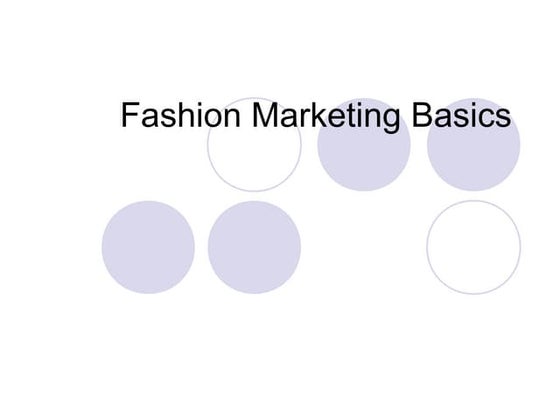 Chapter 1 Fashion Marketing | PPT