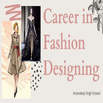 Career in Fashion Designing | PPTX