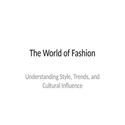 Fashion_Presentation.pptx on which person describes | PPTX