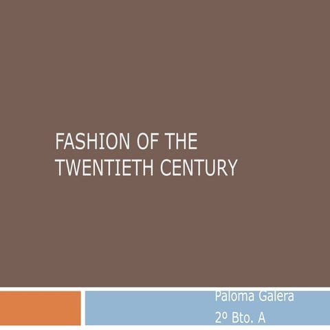Fashion since 20th century | PPT