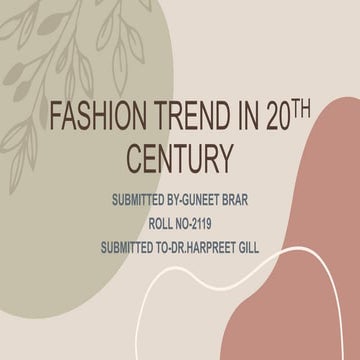 FASHION TREND IN 20TH CENTURY. for class 9pptx | PPTX