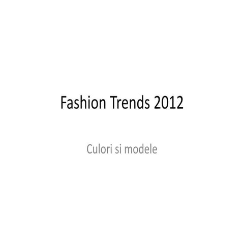 Fashion trends 2012 | PDF