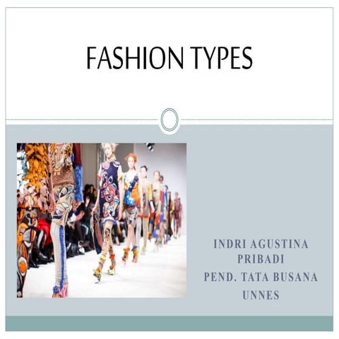 Fashion types | PPTX