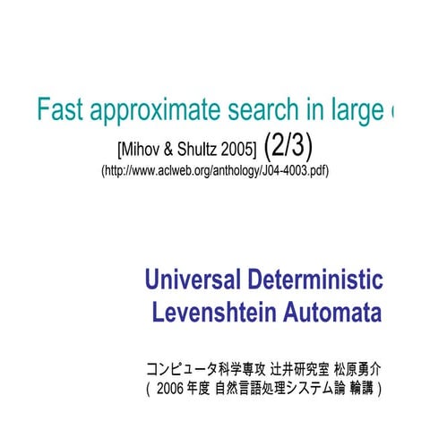 Fast approximate search in large dictionaries | PPT
