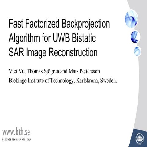 Fast Factorized Backprojection Algorithm For Uwb Bistatic Pdf