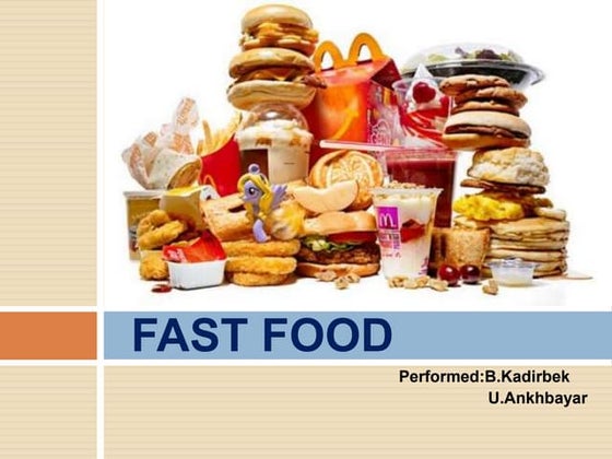Fast food presentation | PPTX | Food & Drink