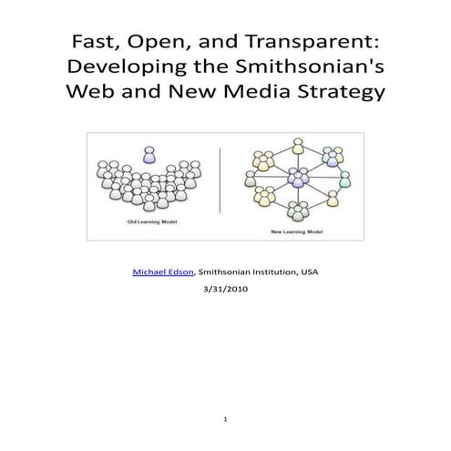 Michael Edson: Fast, Open, and Transparent: Developing the Smithsonian ...