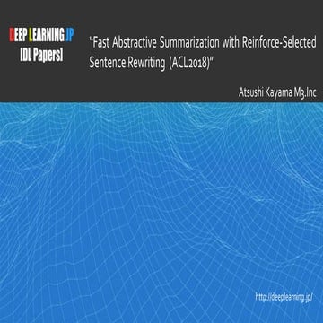 Fast Abstractive Summarization With Reinforce Selected Sentence Rewriting Ppt