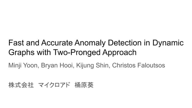 Fast And Accurate Anomaly Detection In Dynamic Graphs With A Two 9969