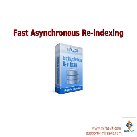Fast Asynchronous Re-indexing | PDF