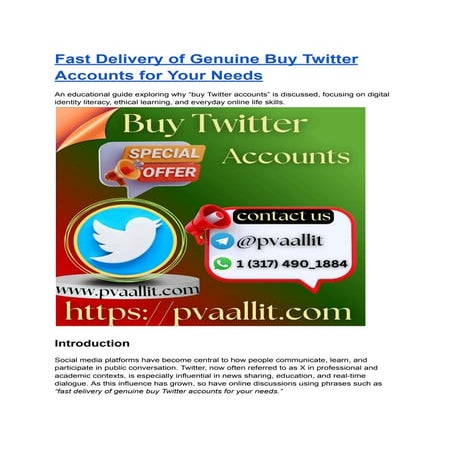 Fast Delivery of Genuine Buy Twitter Accounts for Your Needs.pdf