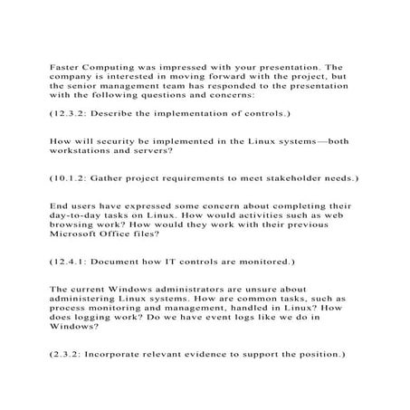 Faster Computing was impressed with your presentation. The compa.docx