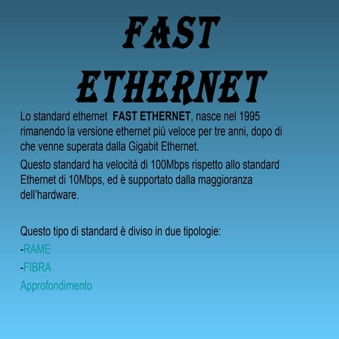 Fast Ethernet | PPT | Computer Networking | Computing