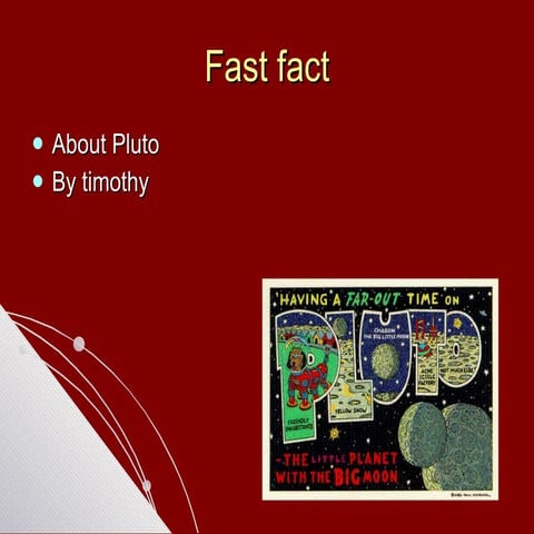 Fast factpluto | PPT