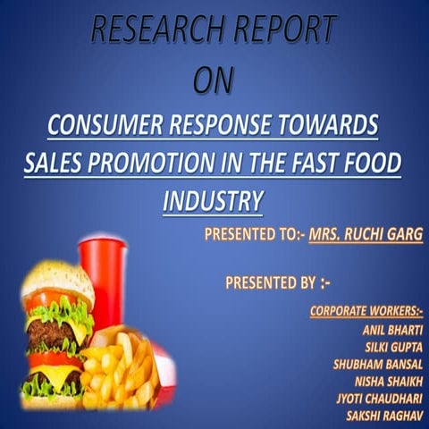 CONSUMER PERCEPTION TOWARDS FAST FOOD INDUSTRY | PPT