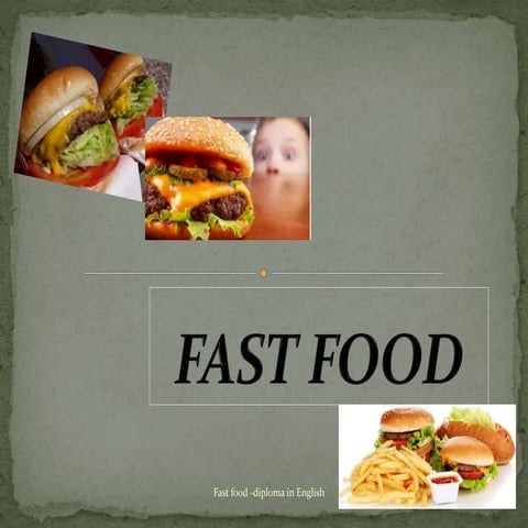 Fast food presentation | PPTX